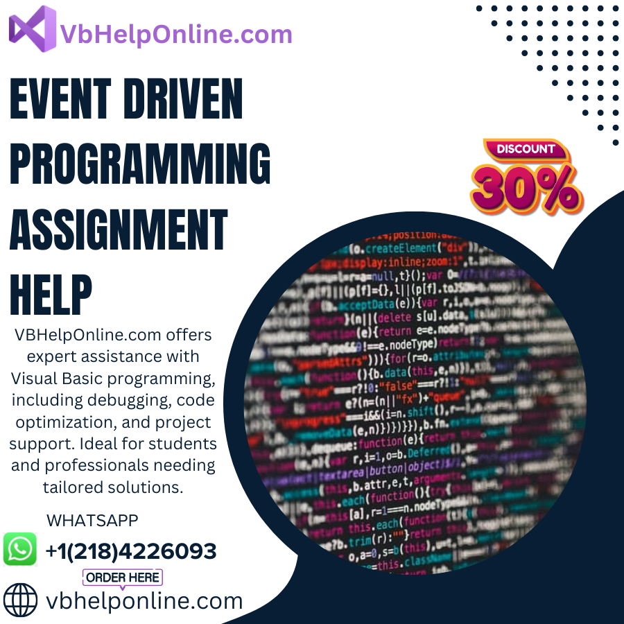 Hire Someone To Do My Event Driven Programming VB Assignment | Visual Basic Assignment Help From ...