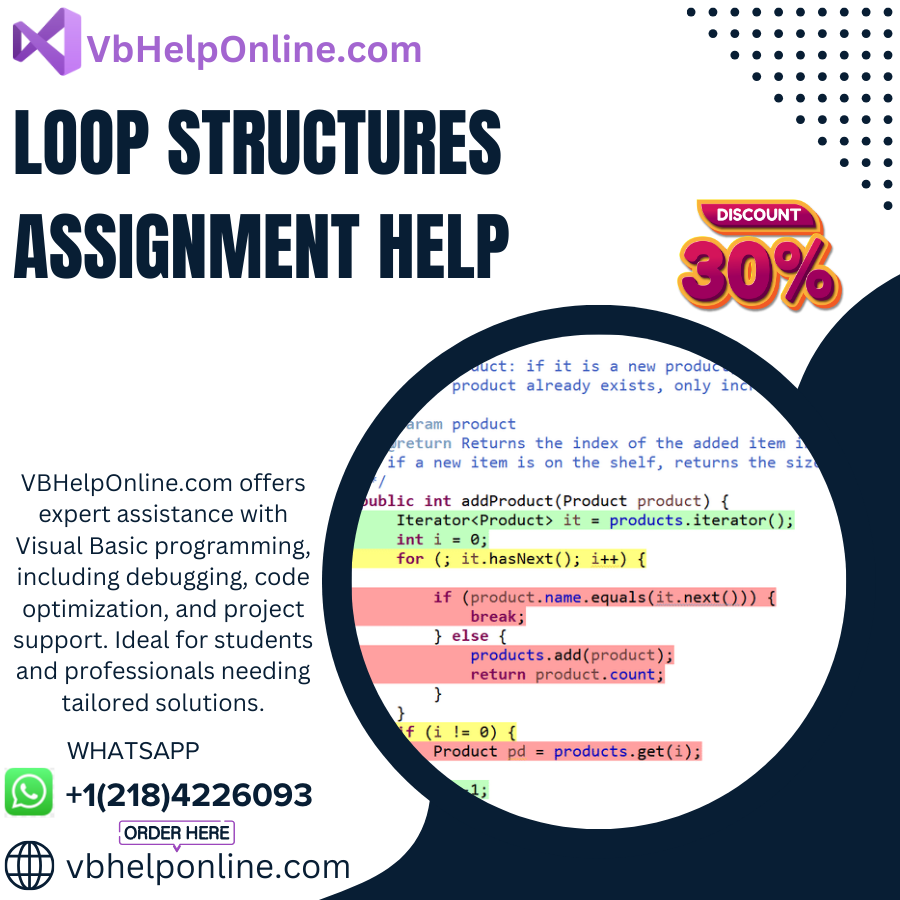 Hire Someone To Do My Loop Structures VB Assignment | Visual Basic Assignment Help From Experts